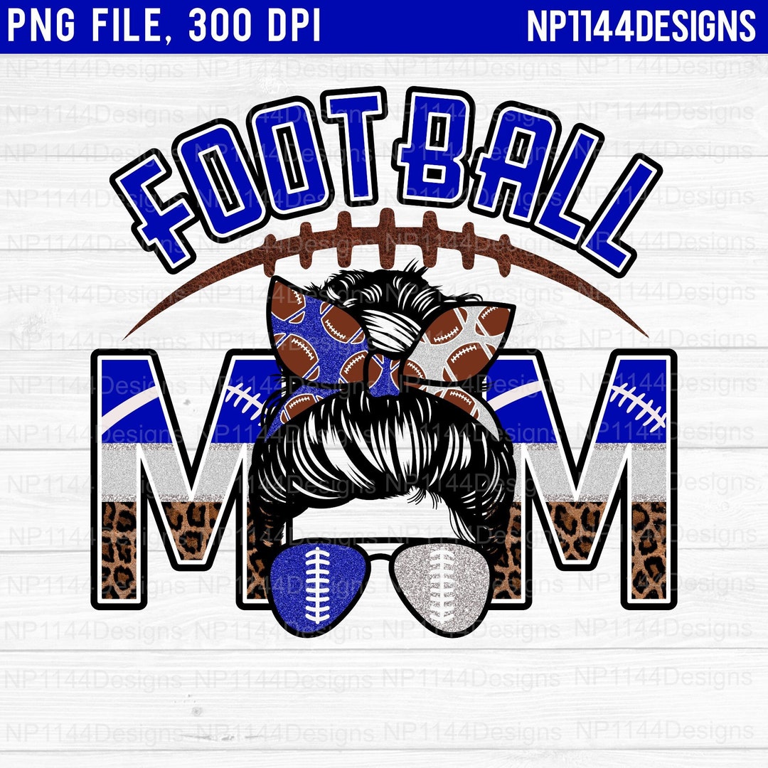 Football Mom PNG, Royal Blue and White/silver Team Colors, Leopard ...