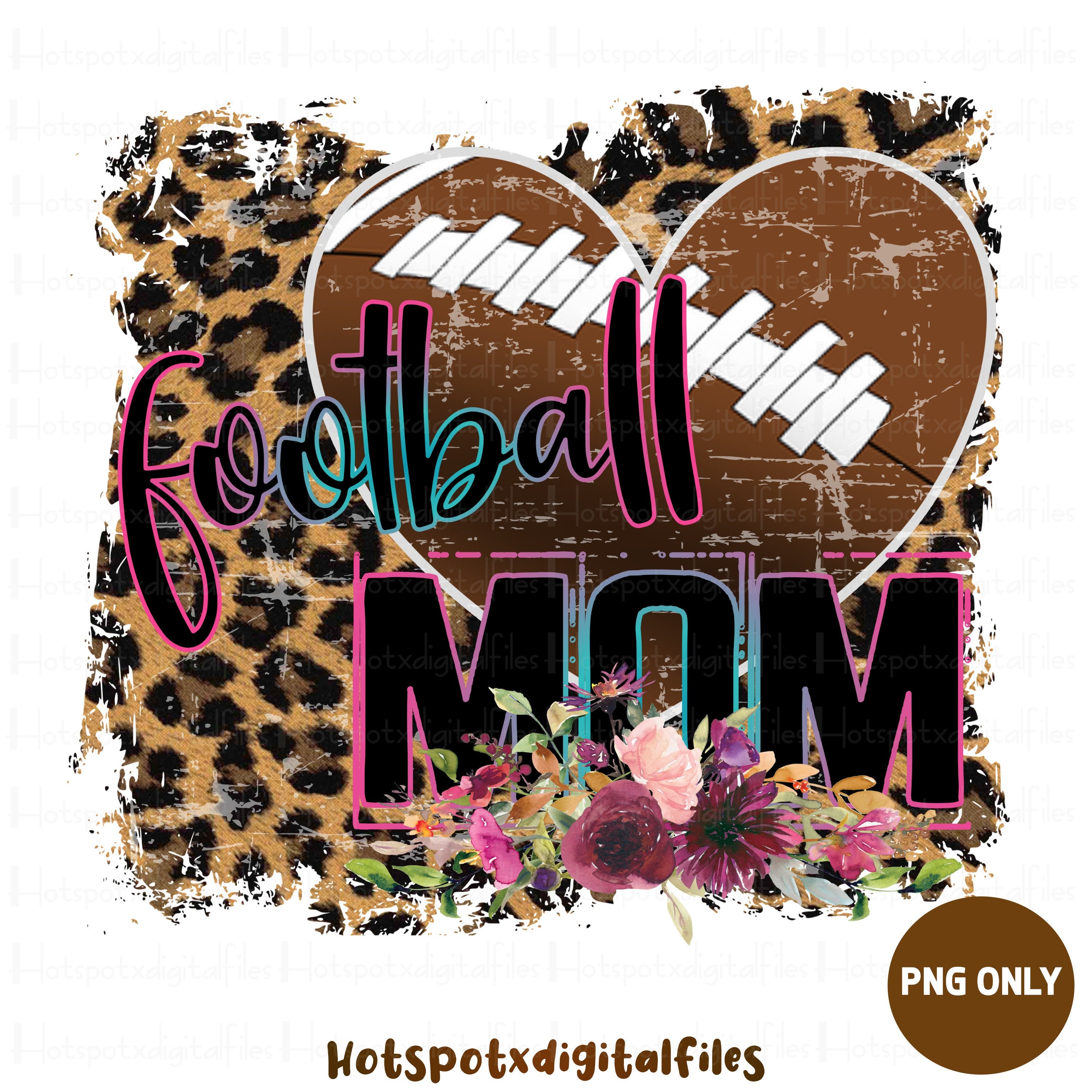 Football Mom PNG Sublimation Designs Sport Team Football | Etsy