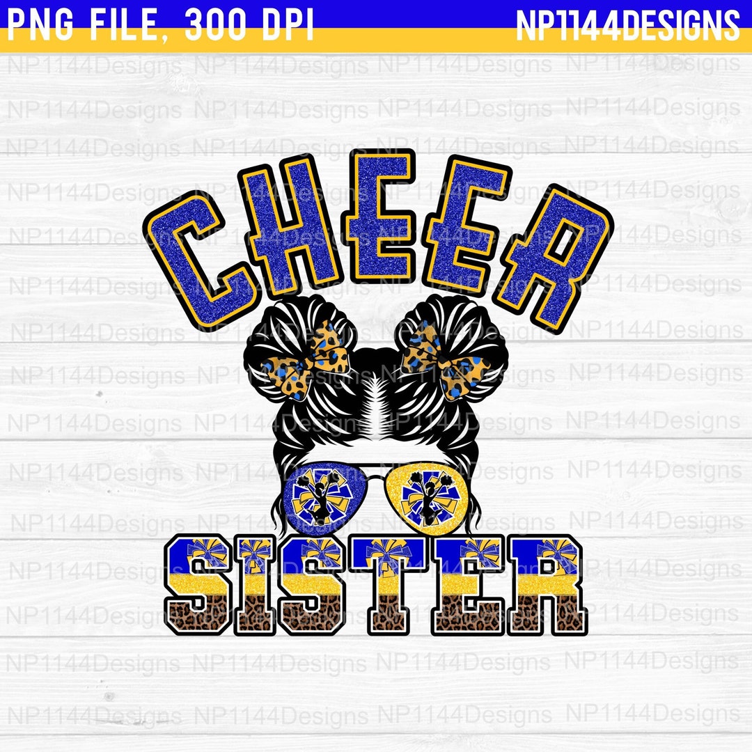 Cheer Sister PNG, Blue and Yellow Gold Team Colors, Leopard Print ...