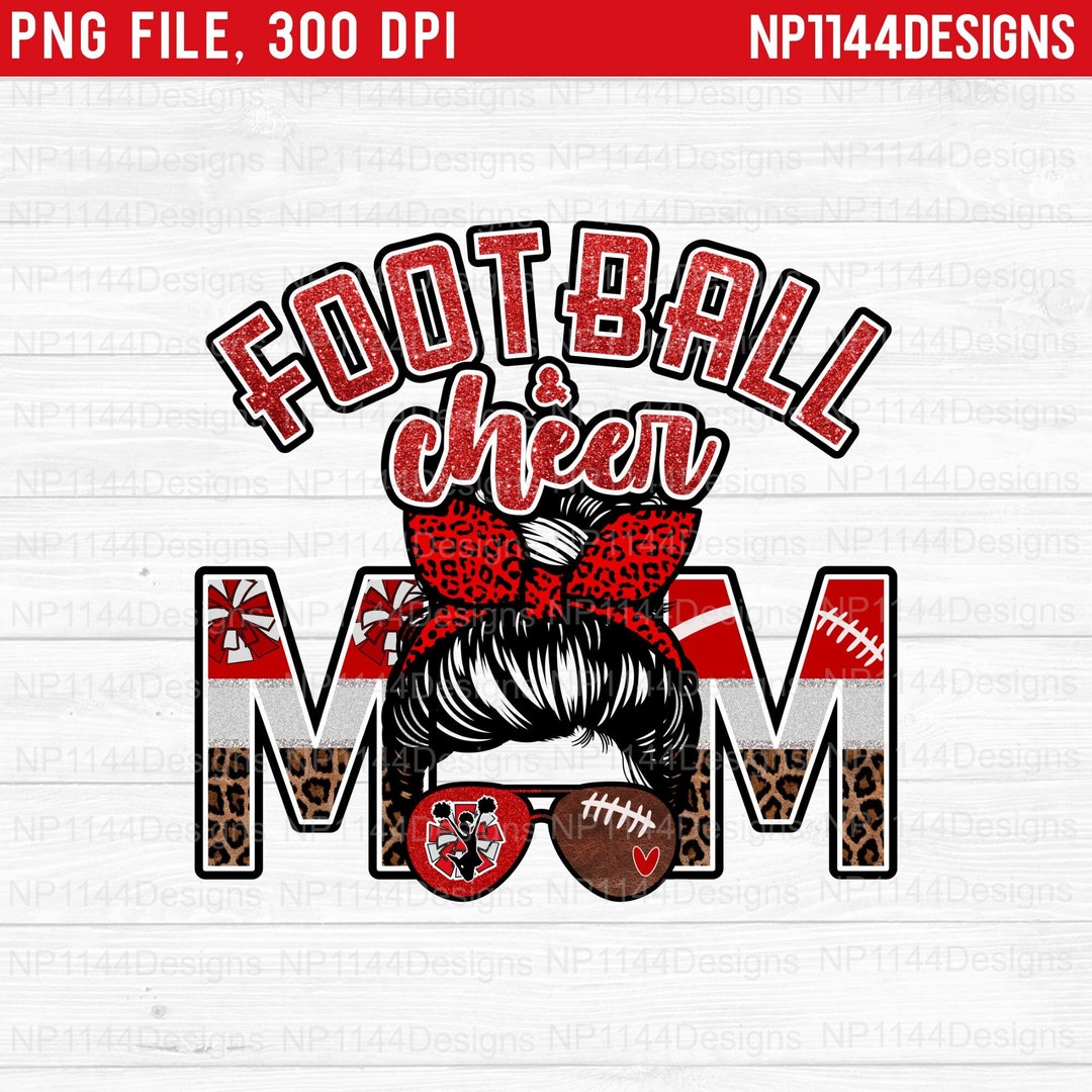 Football and Cheer Mom PNG, Red and White/silver Team Spirits, Mom of ...