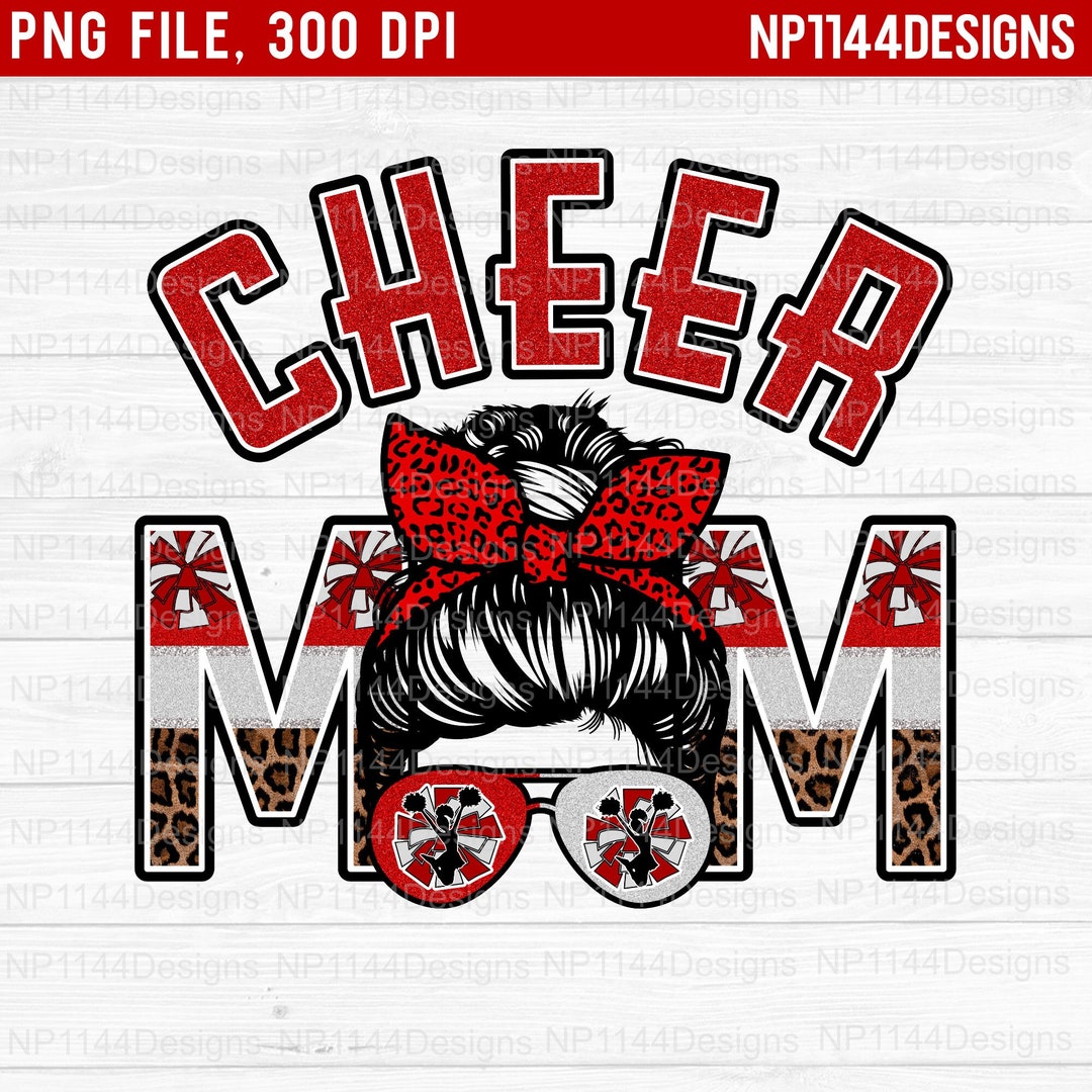 Cheer Mom PNG, Red and White/silver Team Colors, Cheer Sublimation ...