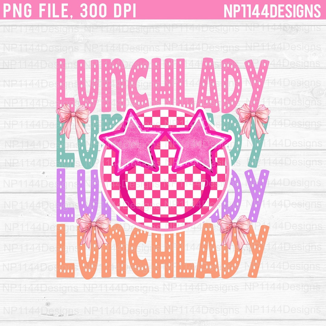 Lunch Lady PNG, Preppy Smiley Sublimation, Retro, Bright Doodle ...