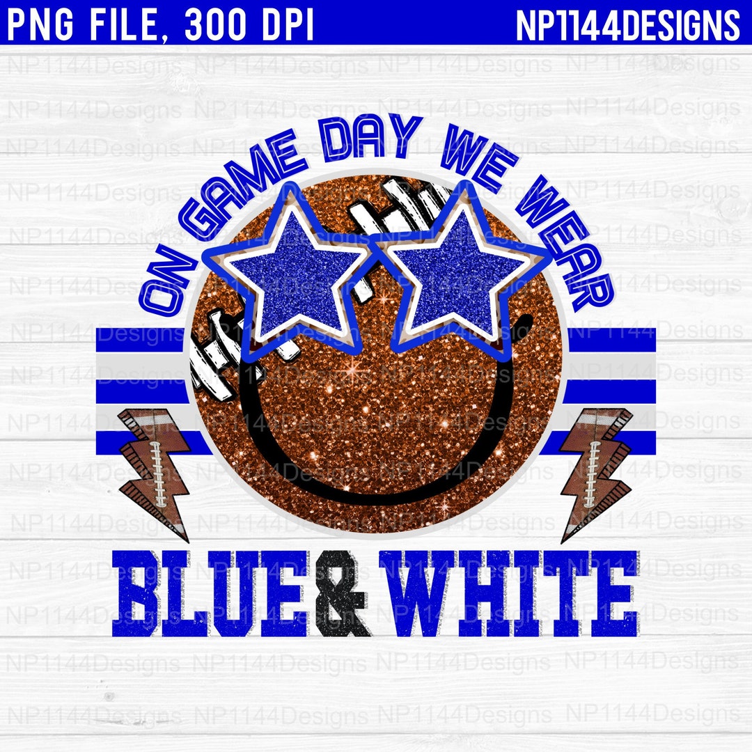 Preppy Football PNG: on Game Day We Wear Blue & White, Football Smiley ...