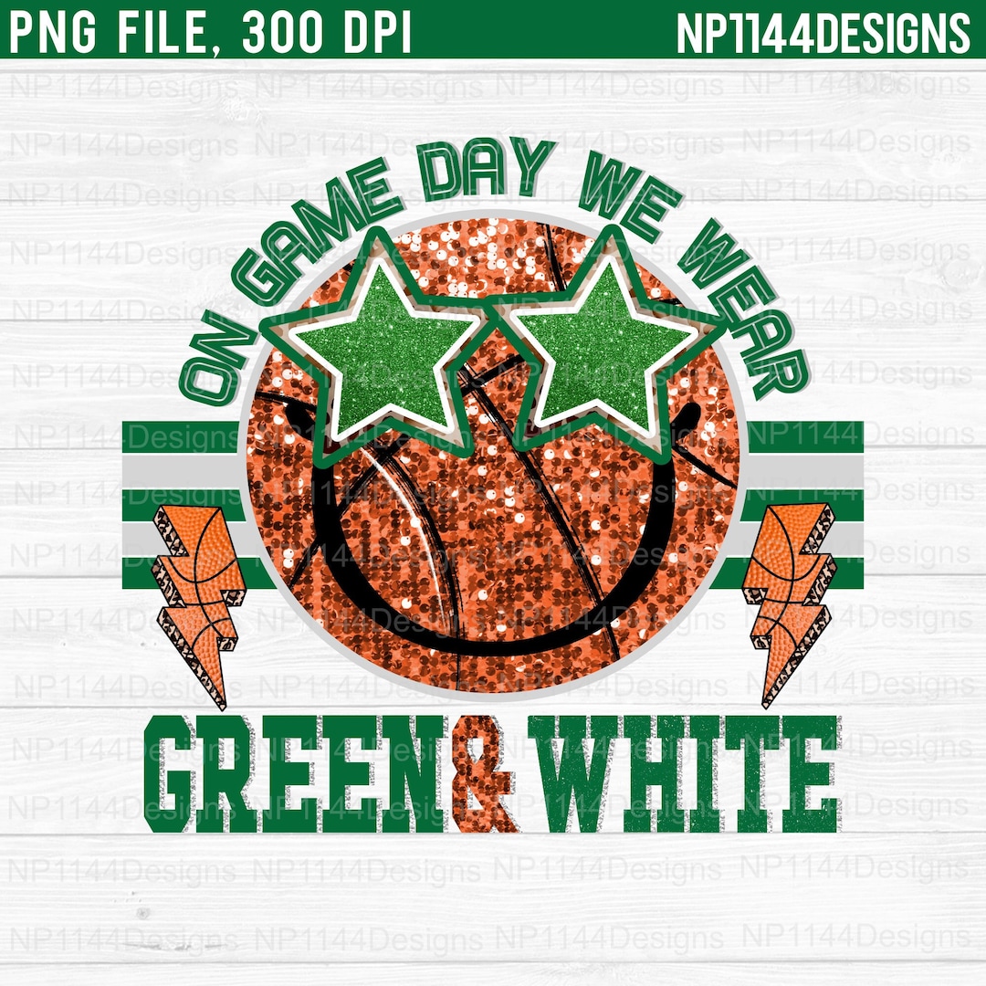 Preppy Basketball PNG: on Game Day We Wear Green & White, Smiley Design ...