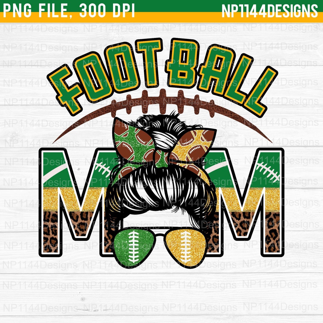 Football Mom PNG, Green and Yellow Gold Team Colors, Football ...