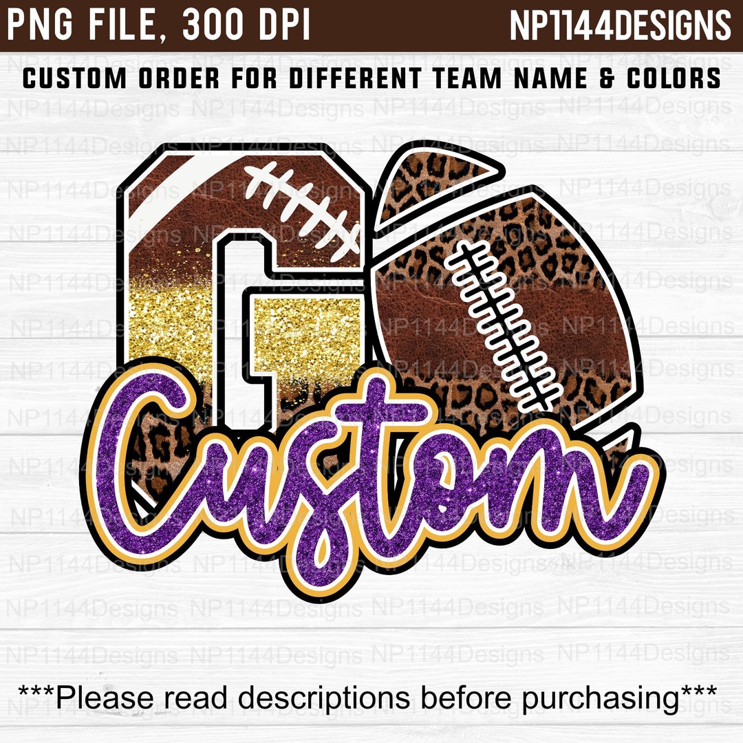 Custom School Mascot PNG, Go Football Sublimation Designs, Leopard ...