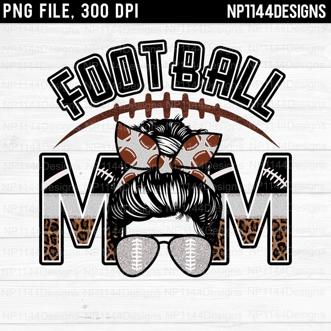 Football Mom Leopard Print PNG: Messy Bun Sublimation (digital Download ...