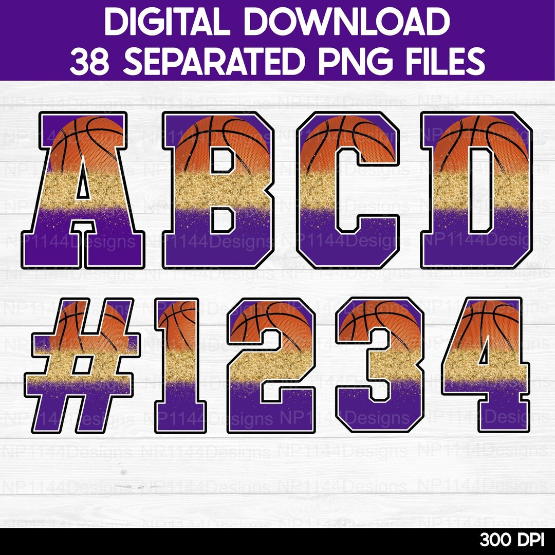 Basketball Purple and Gold Glitter Alphabet Bundle PNG, Sublimation ...