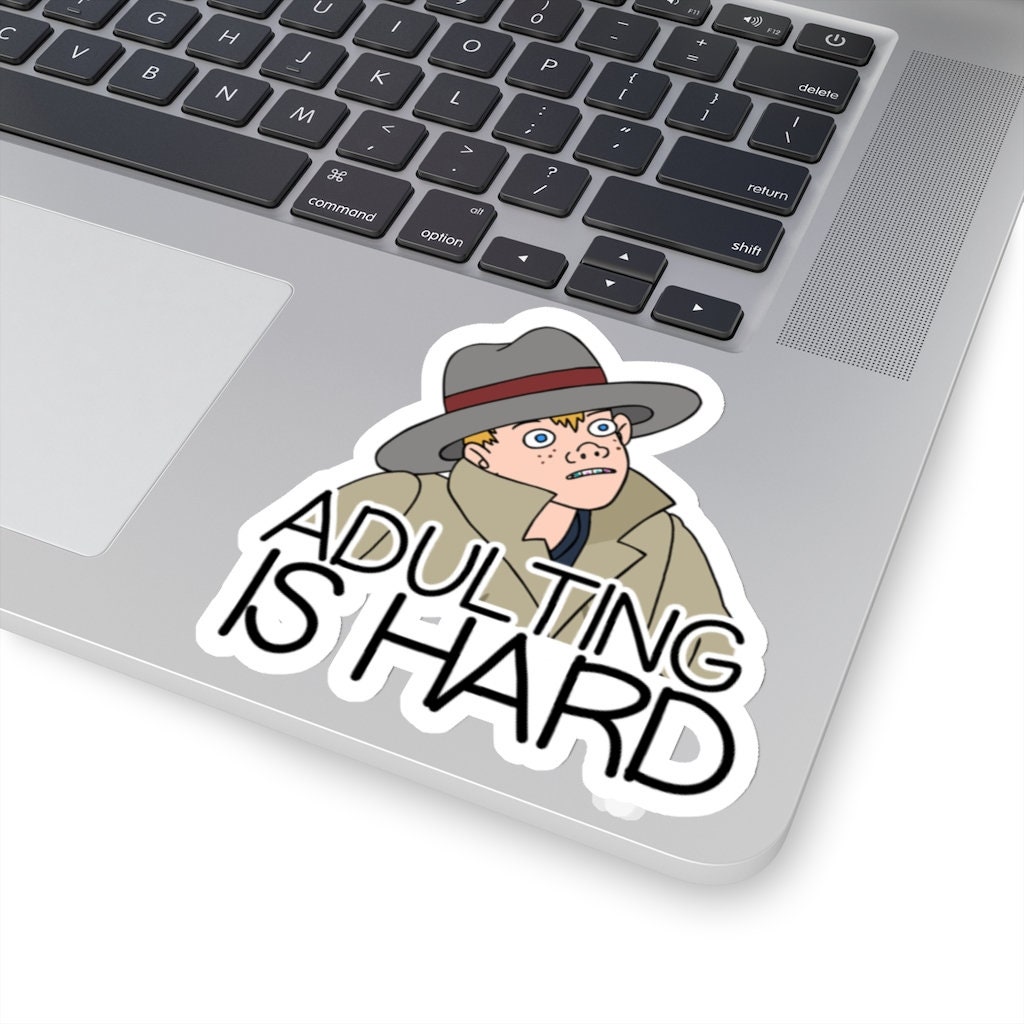 Adulting is Hard Sticker, Bojack Horseman Sticker, Custom Monogram ...