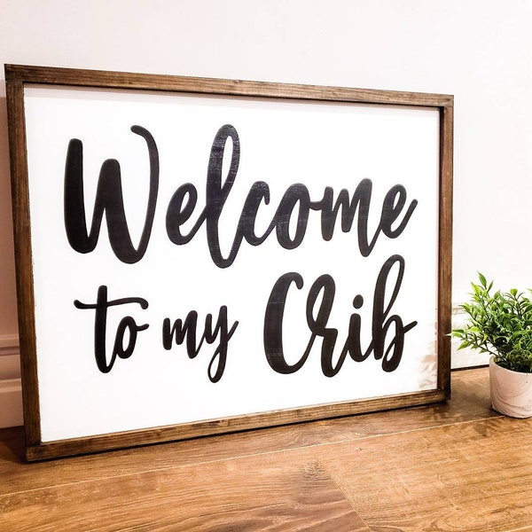 Welcome to My Crib Sign - Etsy