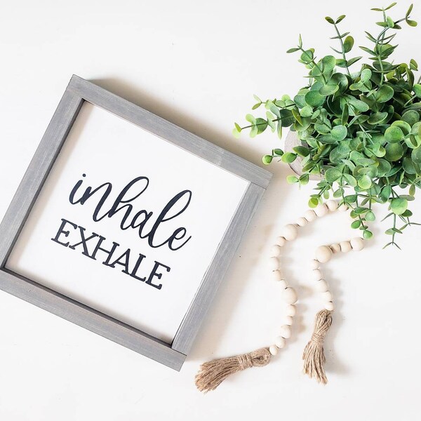 Inhale Exhale Signs - Etsy