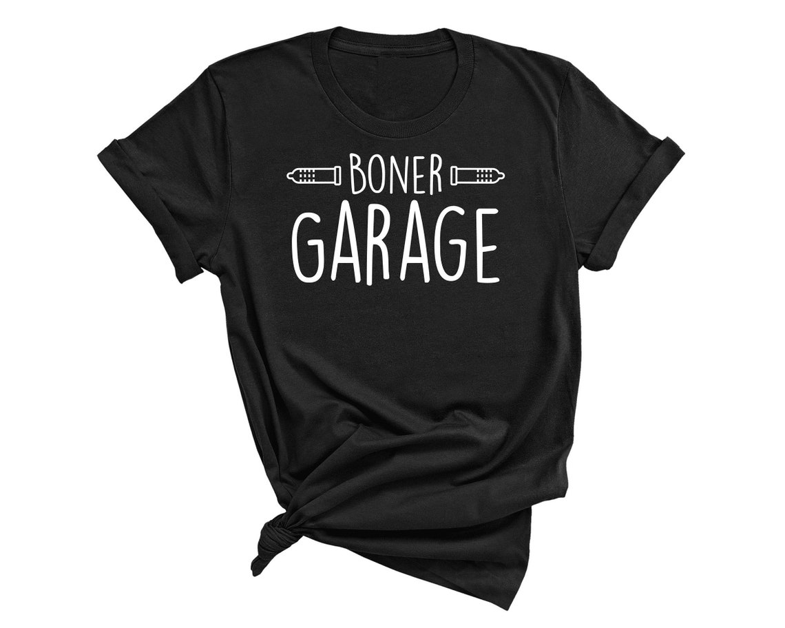 Mature Boner Garage Shirt Boner Garage Tank Top Bdsm Tank Etsy