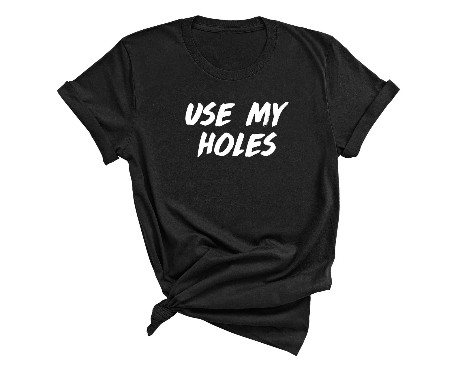 Mature Use My Holes Shirt Use My Holes Master Tank Top Bdsm Tank Top