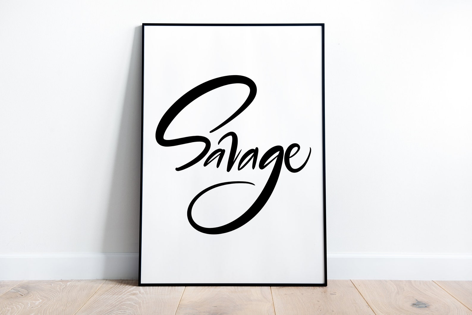 SAVAGE PRINT Quote Poster Calligraphy Letter Poster Office Poster Home ...
