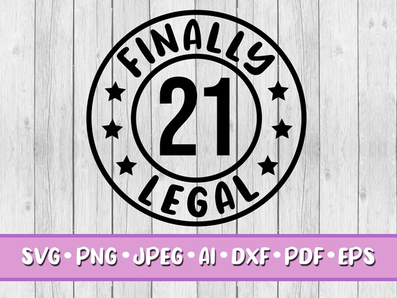 Finally Legal SVG Digital Download Svg Png Jpeg Dxf Eps | Etsy