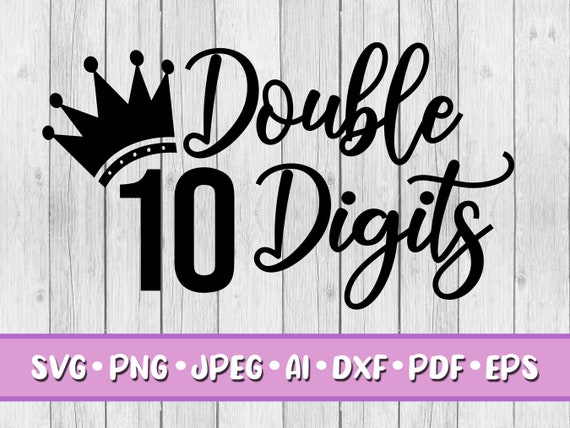 Double Digits SVG Digital Download Svg Png Jpeg Dxf Eps - Etsy