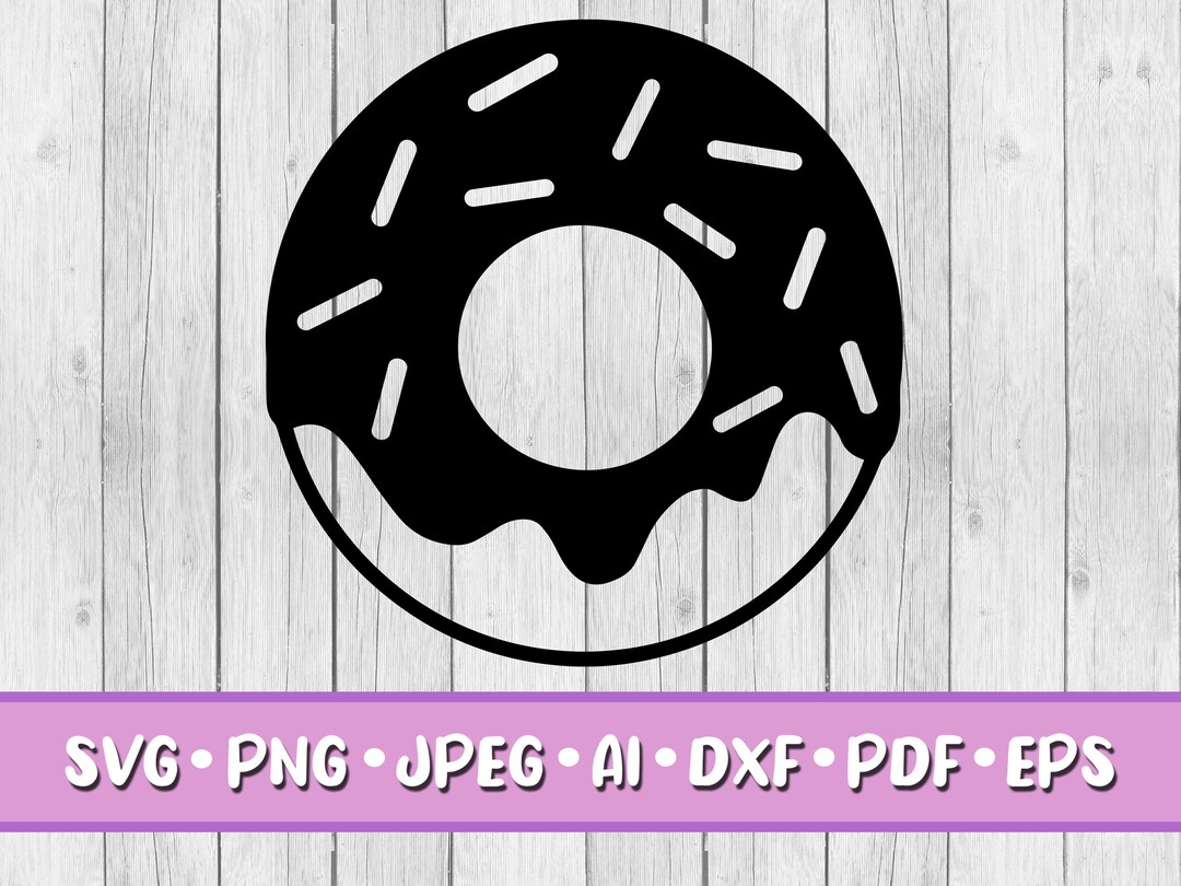 Donut SVG, Digital Download, Svg, Jpeg, Png, Dxf, Eps, Ai, Donut ...