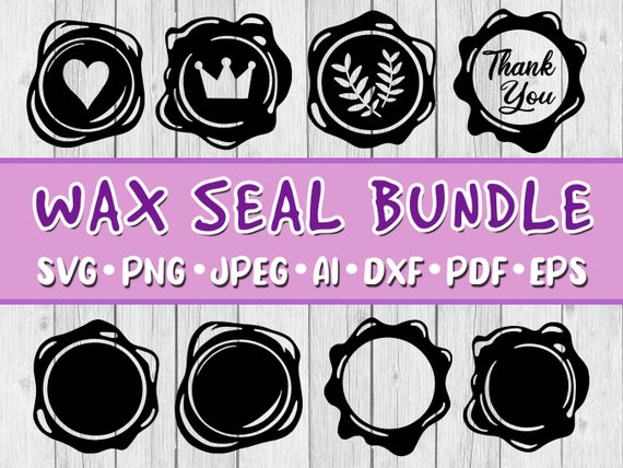 Wax Seal SVG Bundle Bundle of 8 Digital Download Svg Jpeg - Etsy