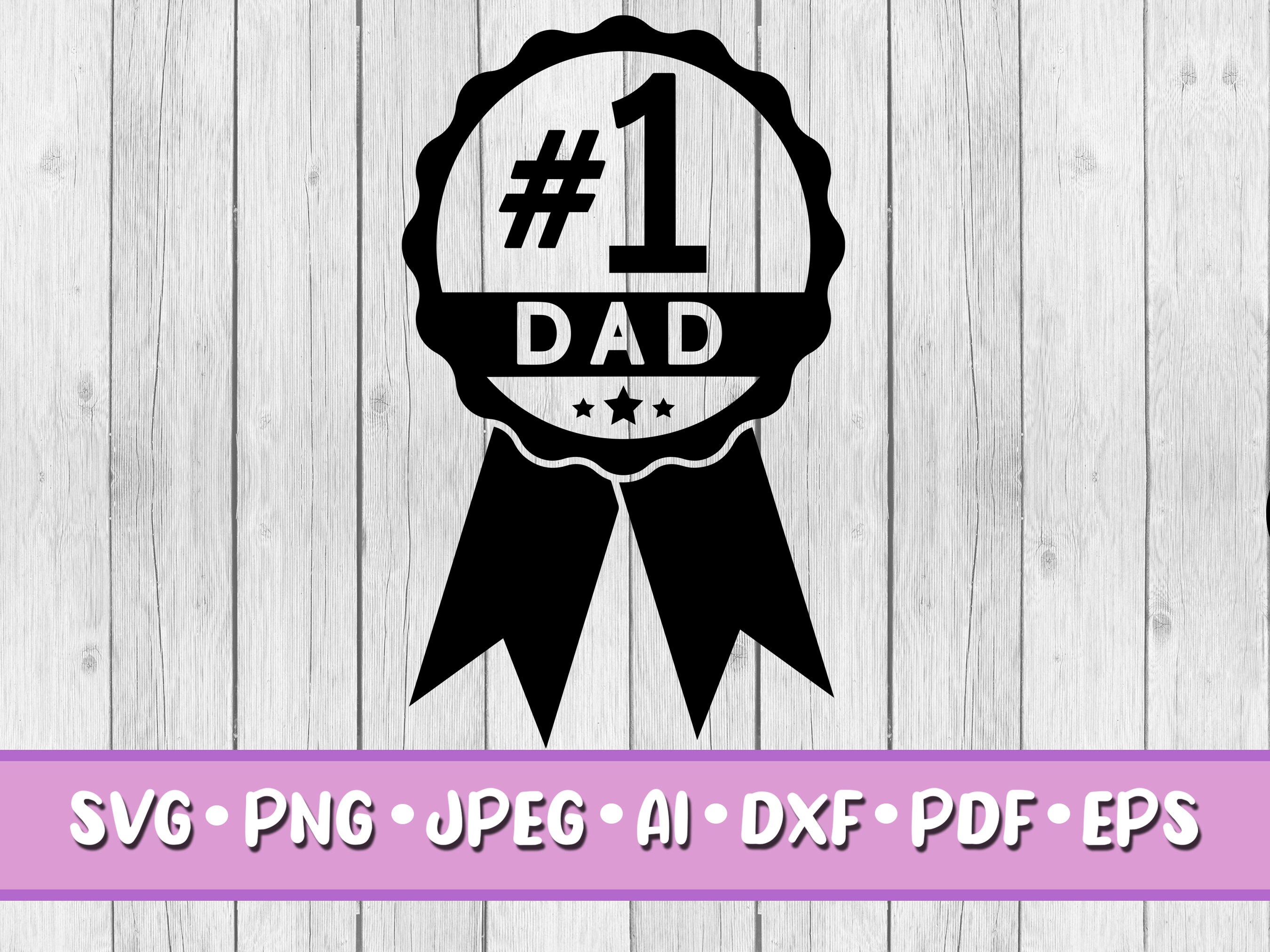 Number One Dad SVG Digital Download Svg Jpeg Png Dxf - Etsy UK