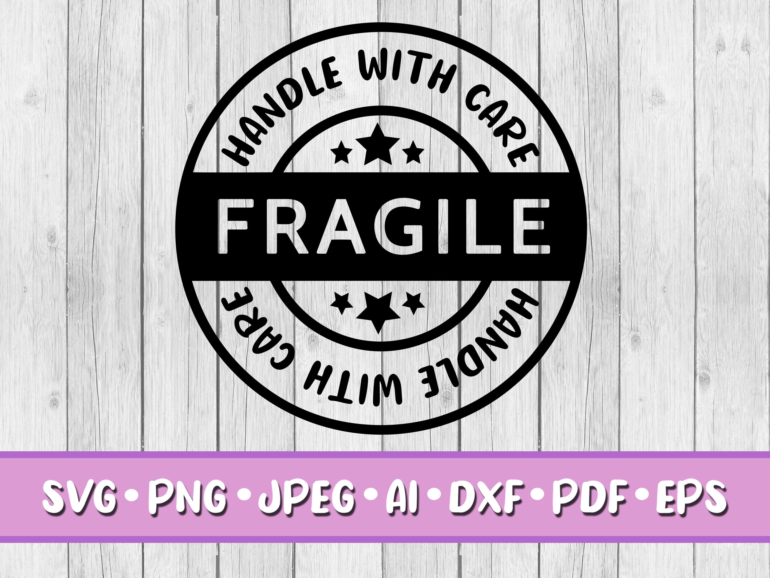 Fragile SVG Digital Download Svg Jpeg Png Dxf Eps Ai | Etsy