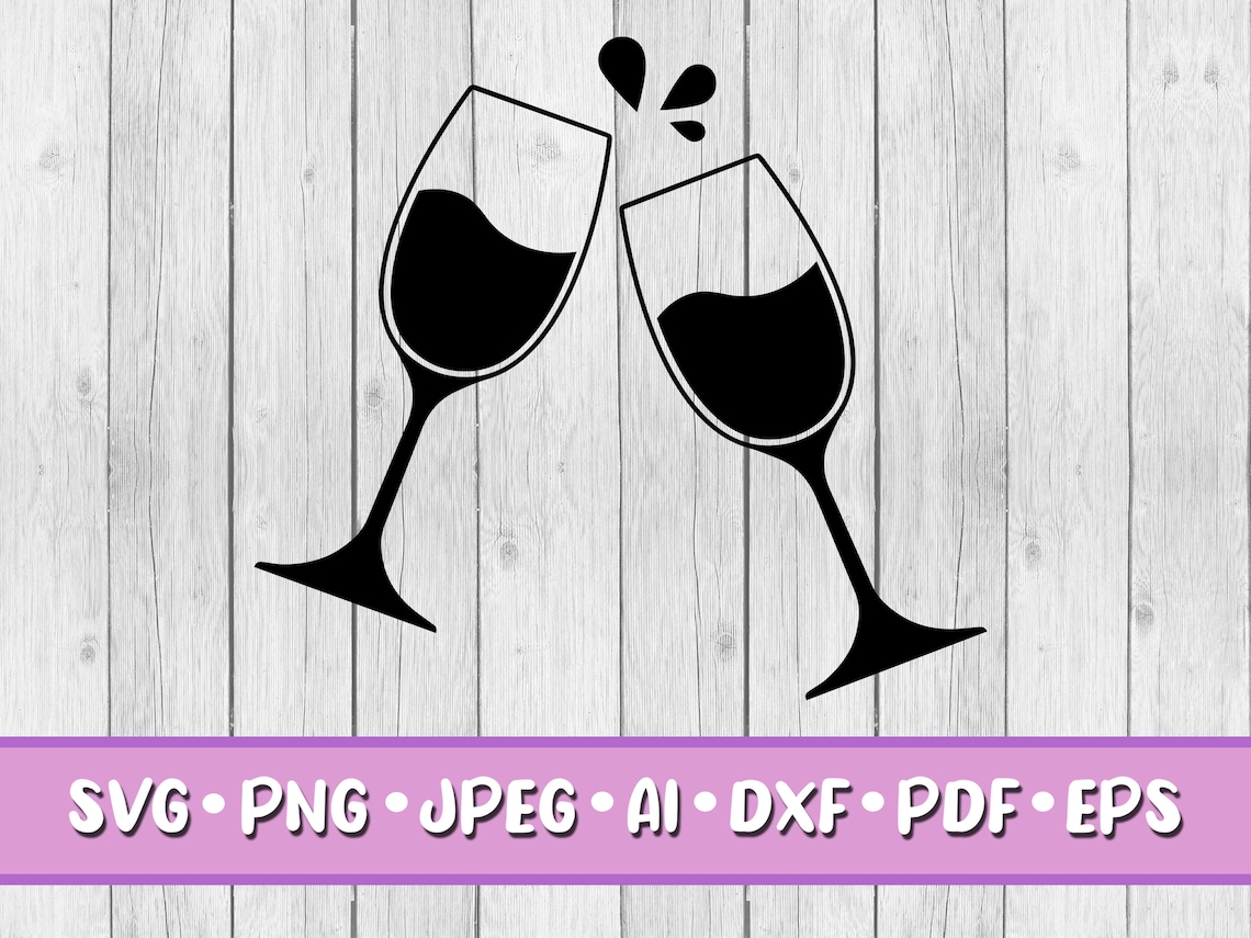 Wine Glass SVG Digital Download Svg Png Jpeg Dxf Eps - Etsy