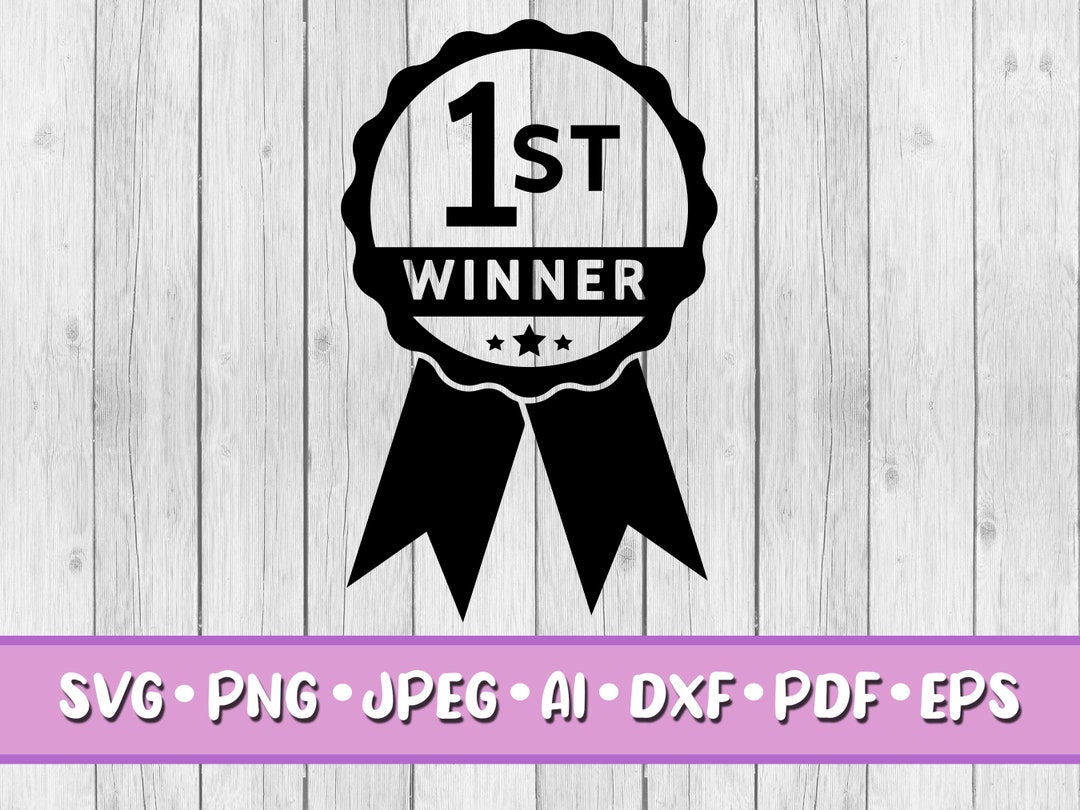 Winner SVG, Digital Download, Svg, Jpeg, Png, Dxf, Eps, Ai, PDF, Cricut ...