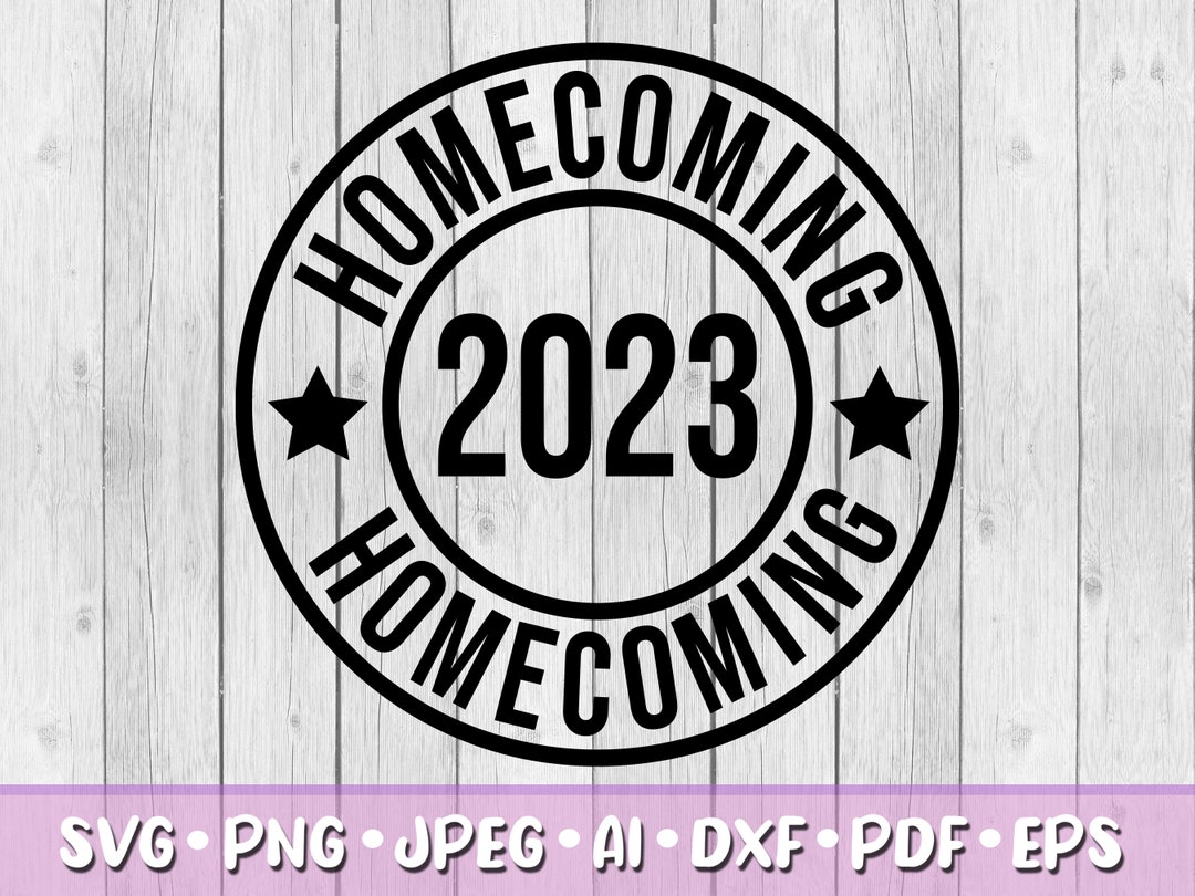 Homecoming 2023 SVG Digital Download Svg Jpeg Png Dxf - Etsy
