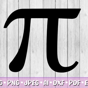 Pi SVG, Digital Download, Svg, Jpeg, Png, Dxf, Eps, Ai, PDF, Pi Day, Pi ...