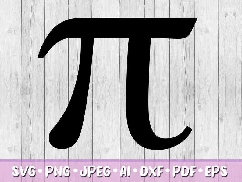 Pi SVG Digital Download Svg Jpeg Png Dxf Eps Ai PDF - Etsy