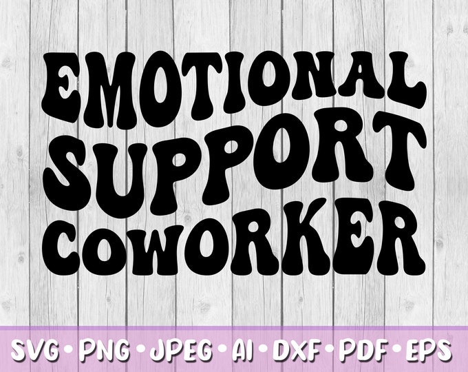 Emotional Support Coworker SVG, Digital Download, Svg, Png, Jpeg, Dxf ...