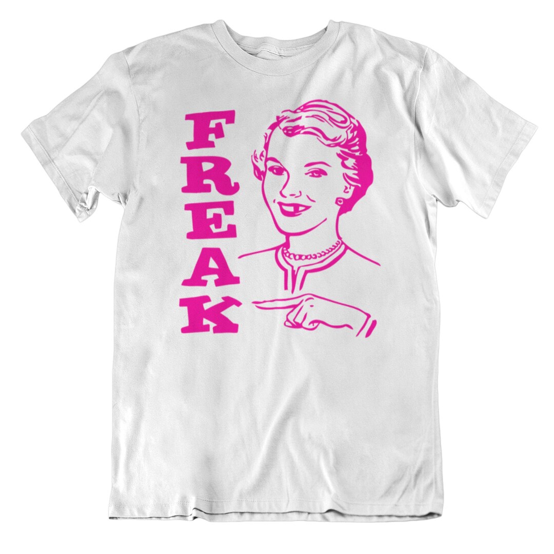 FREAK, Graphic Tees, Funny Shirts, Mens Tshirt, Graphic Tshirts, Tshirt ...