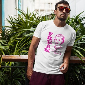 FREAK, Graphic Tees, Funny Shirts, Mens Tshirt, Graphic Tshirts, Tshirt ...