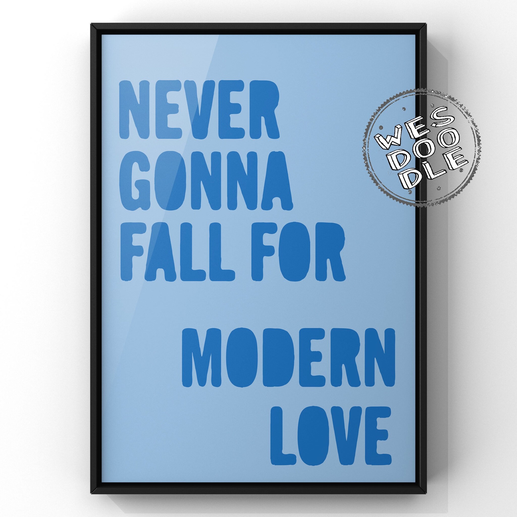 Modern Love Poster David Bowie Quote Print | Etsy