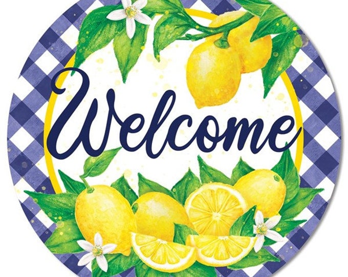 Blue White Check Welcome Lemons Round Metal Sign, 12 Metal Lemon ...