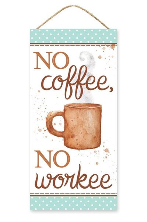 No Coffee Sign