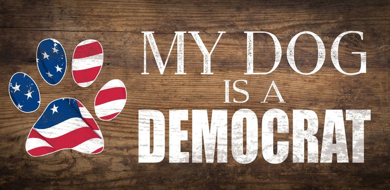 My Dog is a Democrat Wood Wreath Sign, Dog Sign, Dog Paw USA Wreath ...