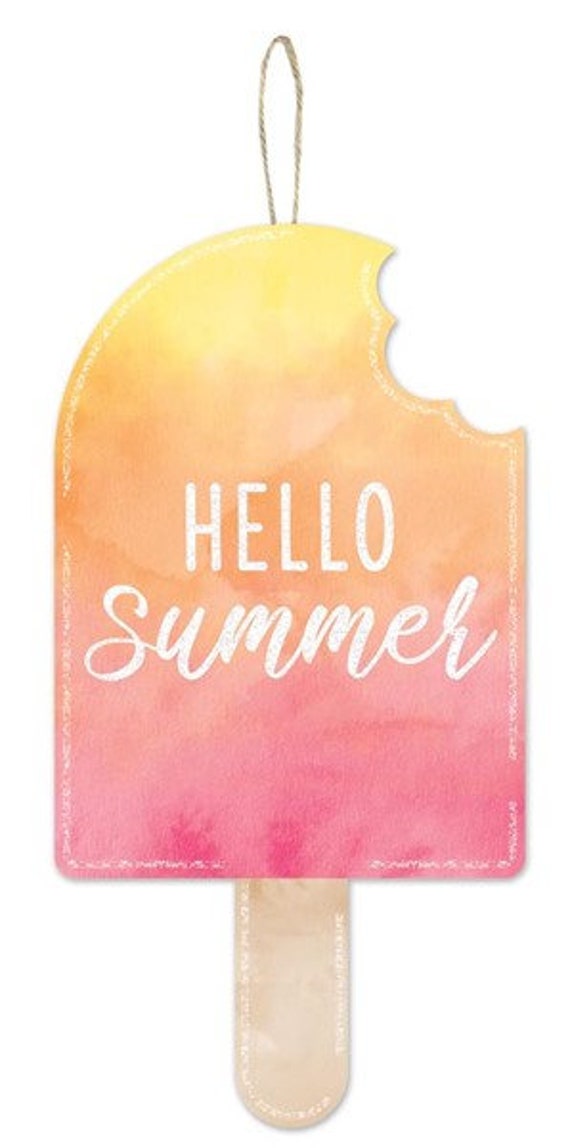 Hello Summer Popsicle Sign Popsicle Sign Summer Sign Summer - Etsy