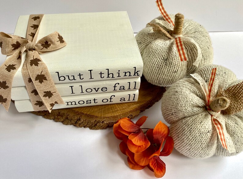 But I Think I Love Fall Most of All Wood Book Stack Fall - Etsy