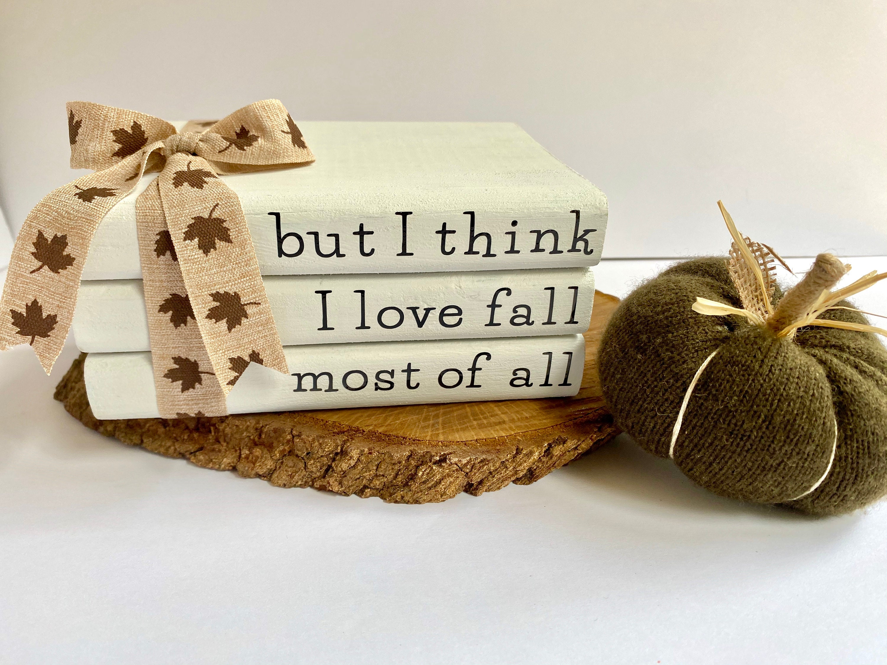 But I Think I Love Fall Most of All Wood Book Stack Fall - Etsy