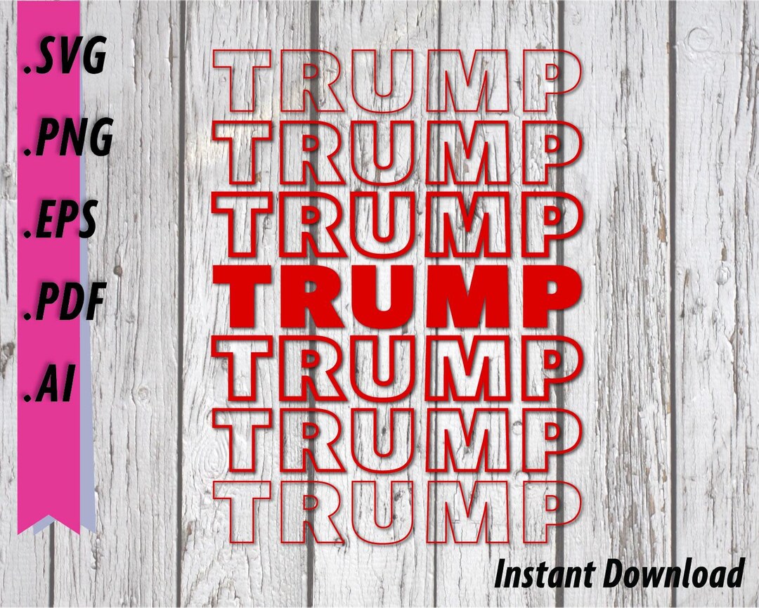 President Trump SVG - MAGA Political Clipart for Cutting Machines ...