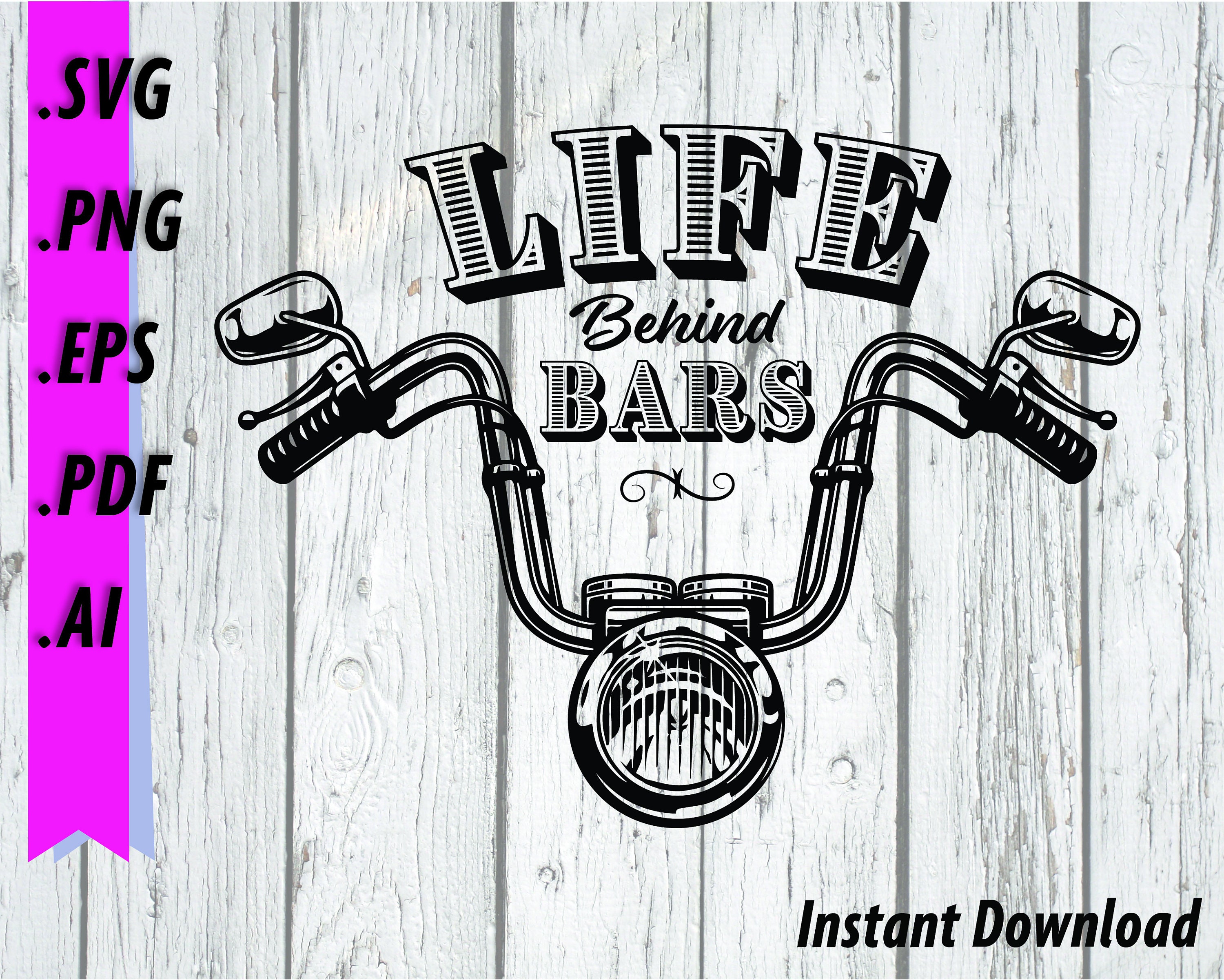 Life Behind Bars SVG Motorcycle Clipart Biker Decal Cut | Etsy