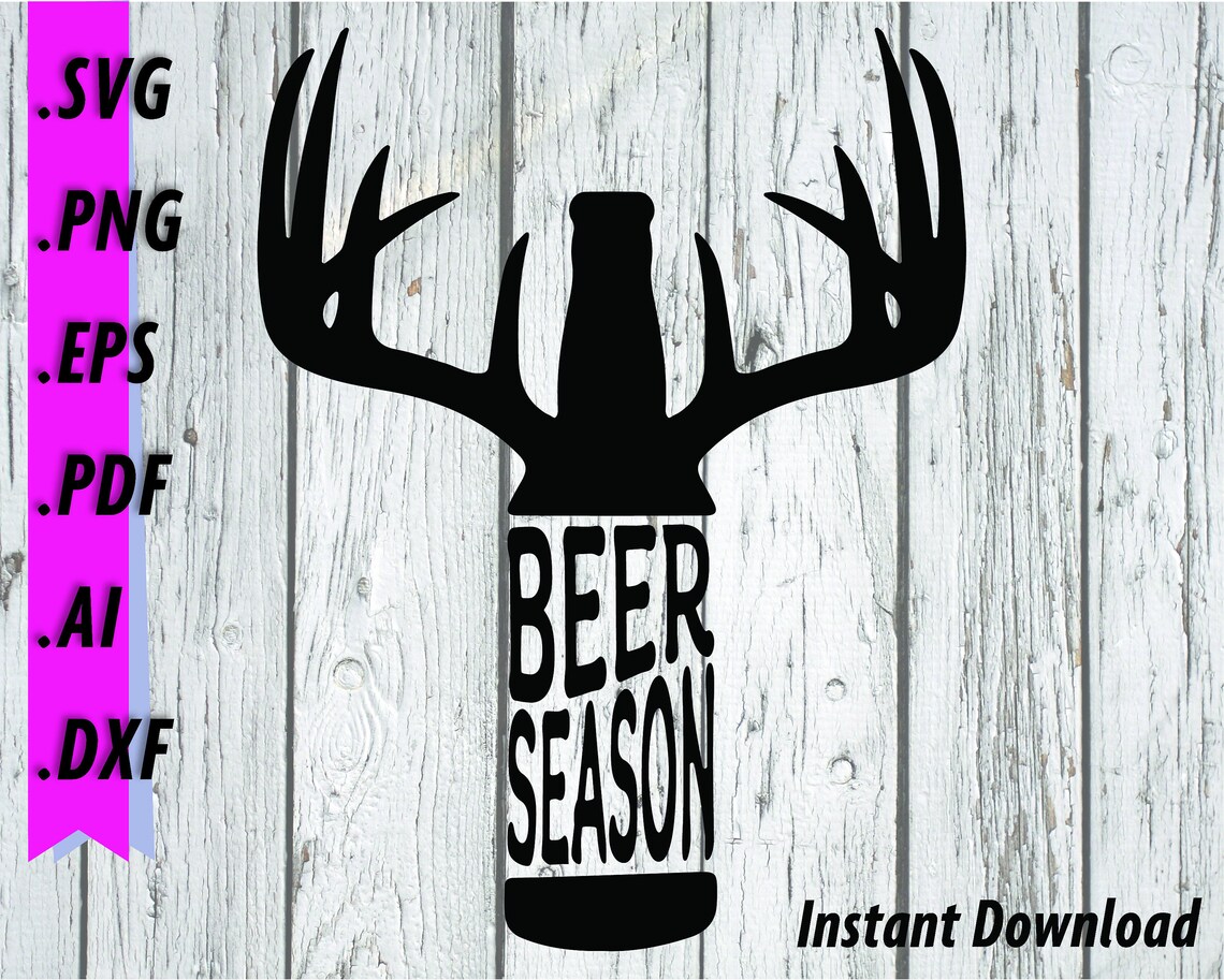 Beer Season SVG, Deer Season Clipart, Buck, Rack, Antlers, Hunting ...