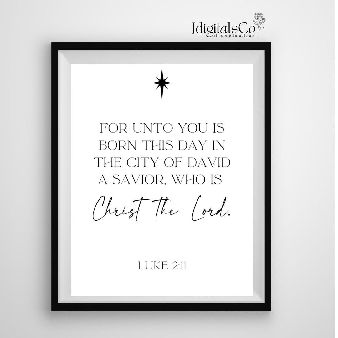Luke 2:11, Christmas Bible Verse Wall Art, Christmas Quote, Printable ...