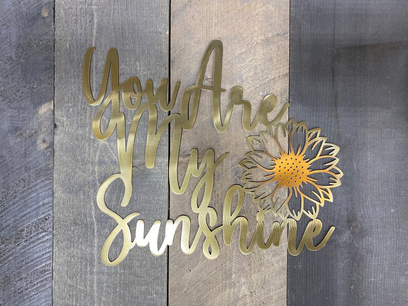 You Are My Sunshine, Sunflower Metal Wall Art, Sunflower Home Decor ...