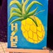 Chic Pineapple Home Sign, Hand Painted on Canvas Panel Blue and Bright ...