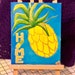 Chic Pineapple Home Sign, Hand Painted on Canvas Panel Blue and Bright ...