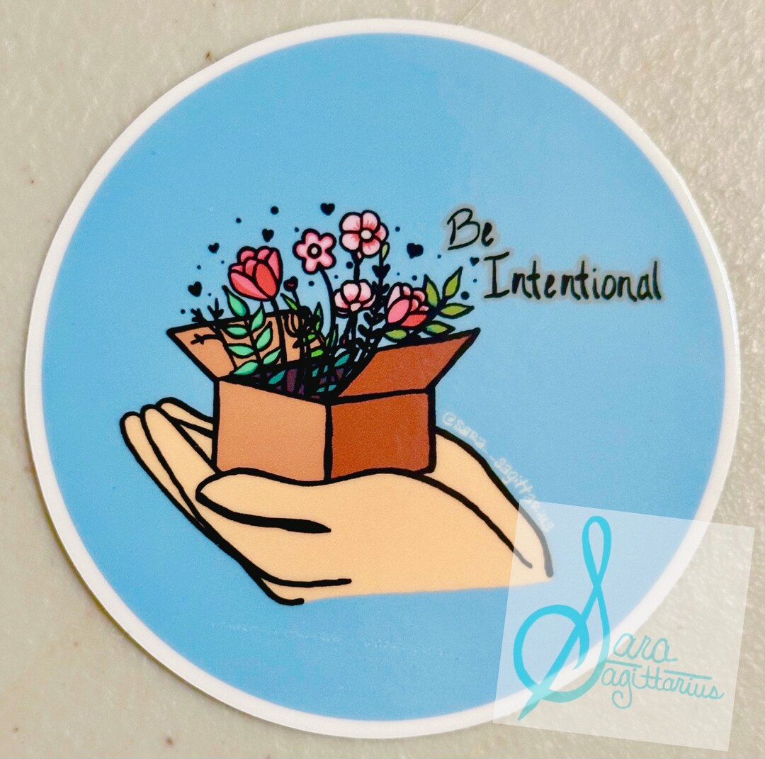 Be Intentional Blue Floral Box Hands Design Waterproof Vinyl Sticker to ...