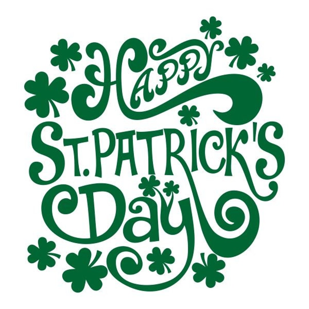 Happy St Patricks Day Svg File, St Patricks Day Svg, Clover Leaf Svg - Etsy