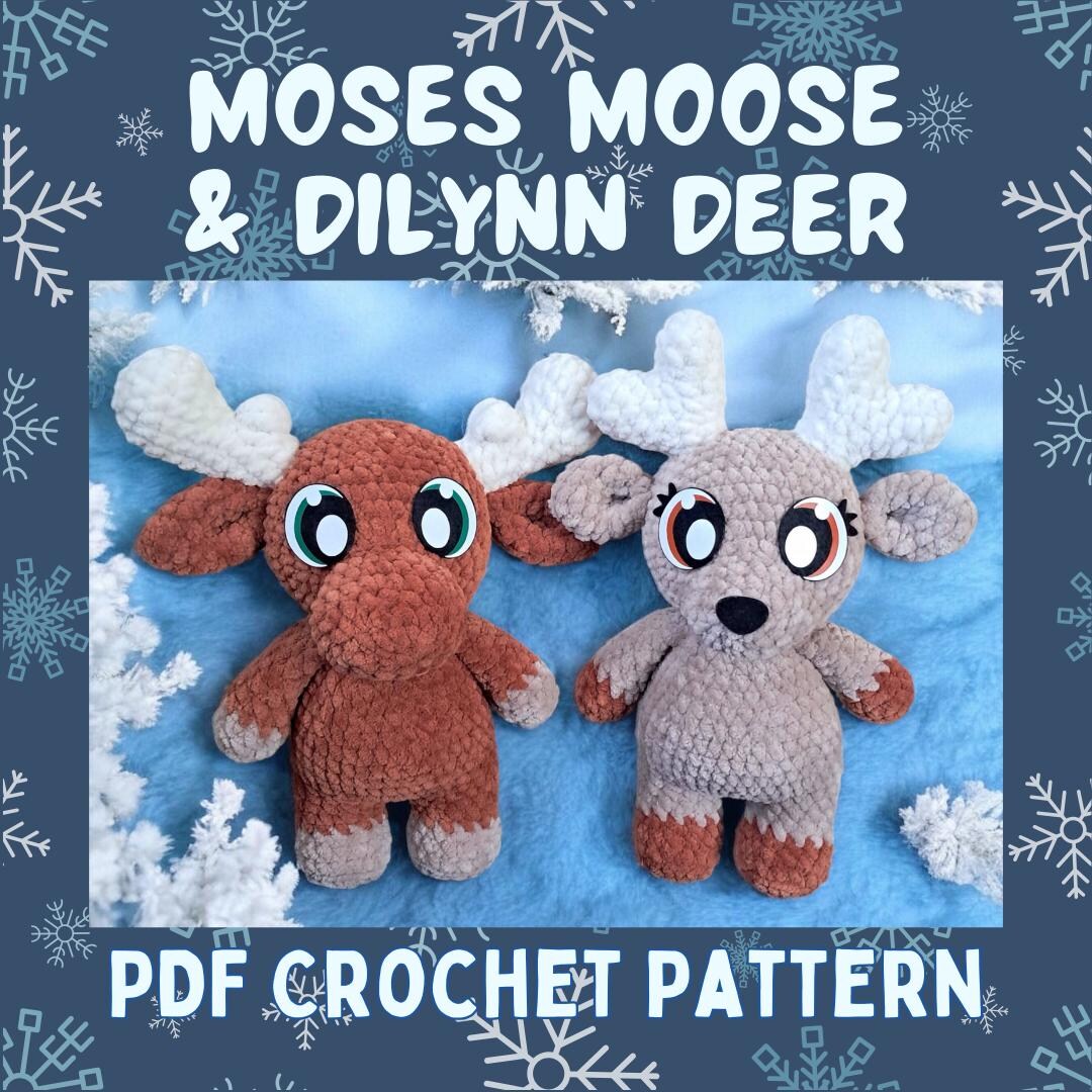 Moses Moose and Dilynn Deer PDF Crochet Pattern - Etsy