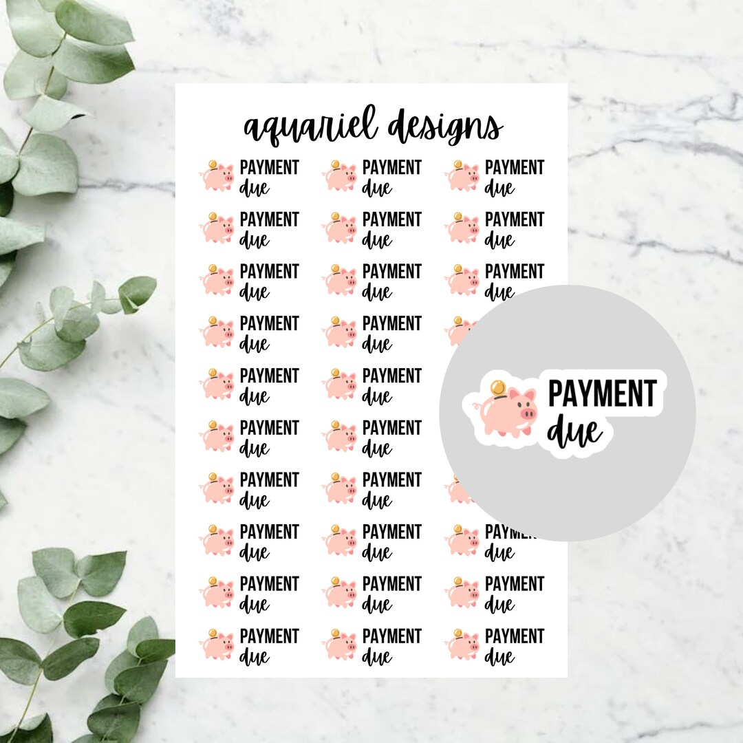Payment Due Stickers Set of 30 Piggy Bank Payment Due Monthly Budget ...
